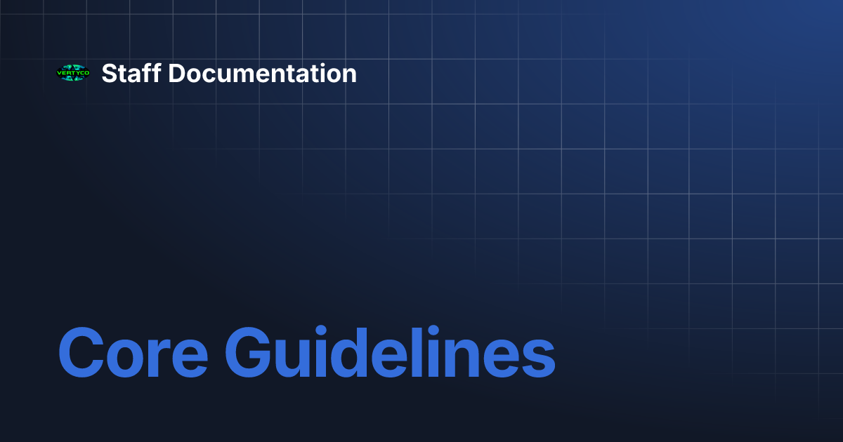 Core Guidelines | Staff Documentation