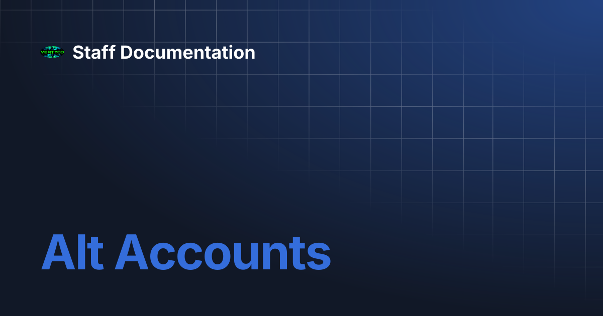 Alt Accounts | Staff Documentation